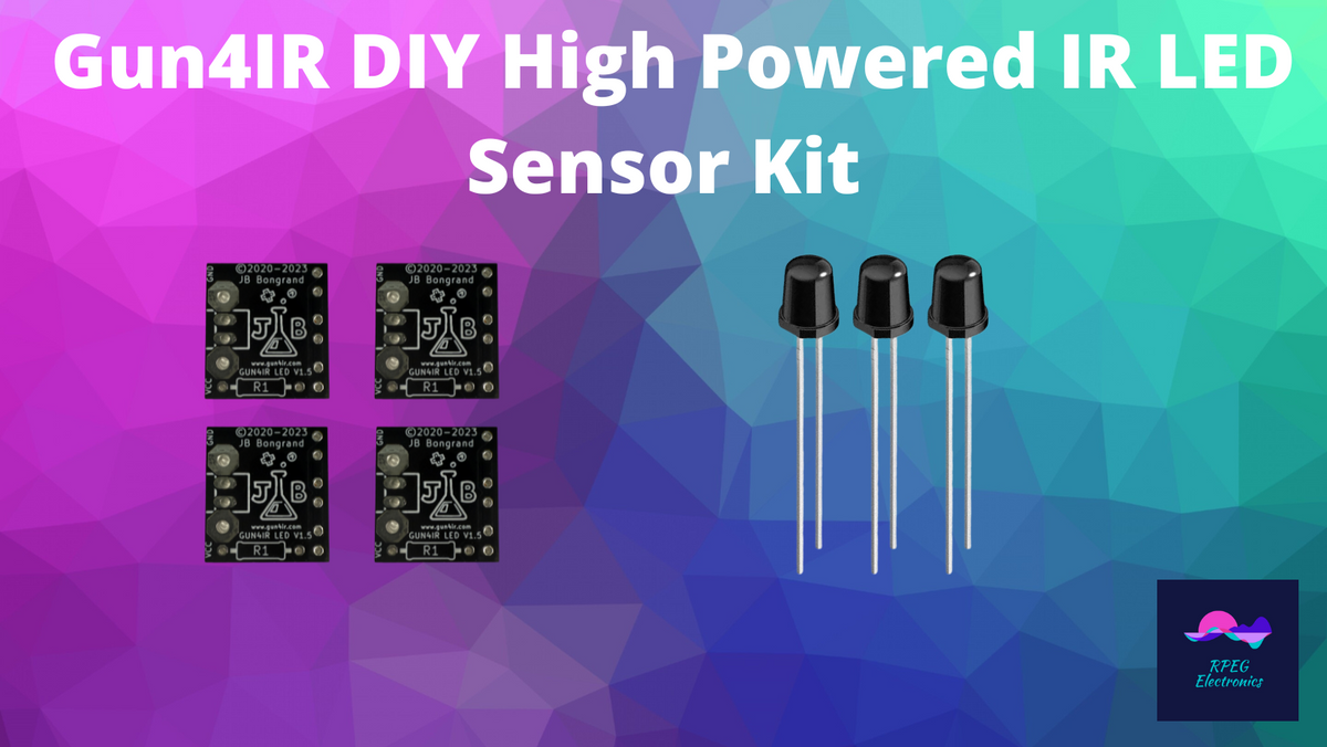 Gun4IR DIY High Powered IR LED Sensor Kit – RPEG Electronics